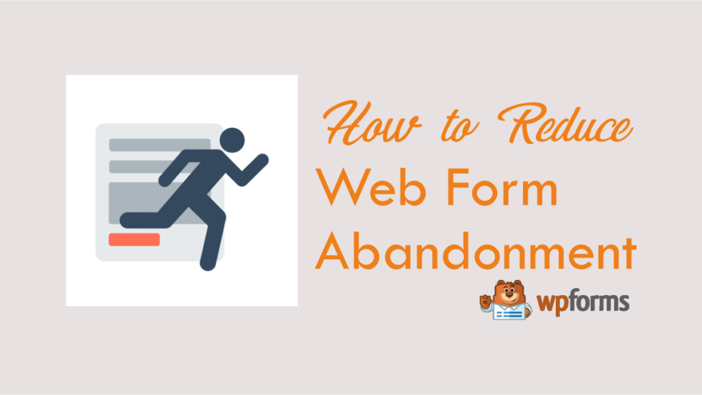 Web Form Abandonment new feature by WPForms