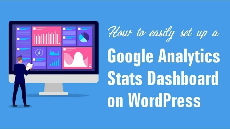 Google Analytics Stats WordPress Dashboard Set up