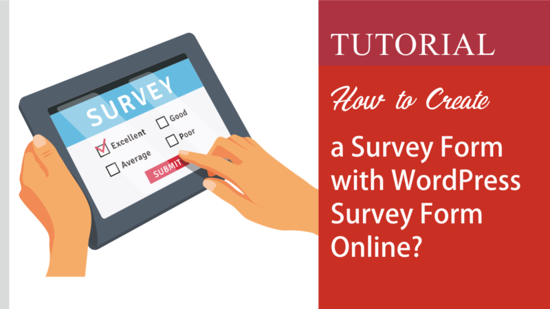 How to create a survey online form- WPWebsmartz